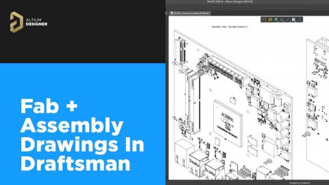 Using Draftsman to Create a PCB Fabrication Drawing | Design Outputs